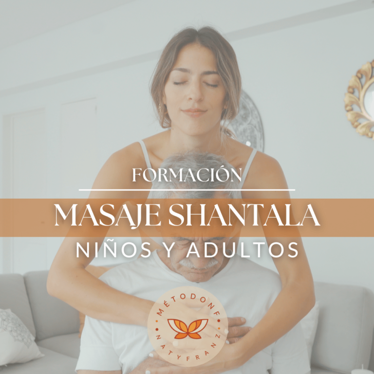 Formación Masaje Shantala en Niños y Adultos - Naty Franz Academia